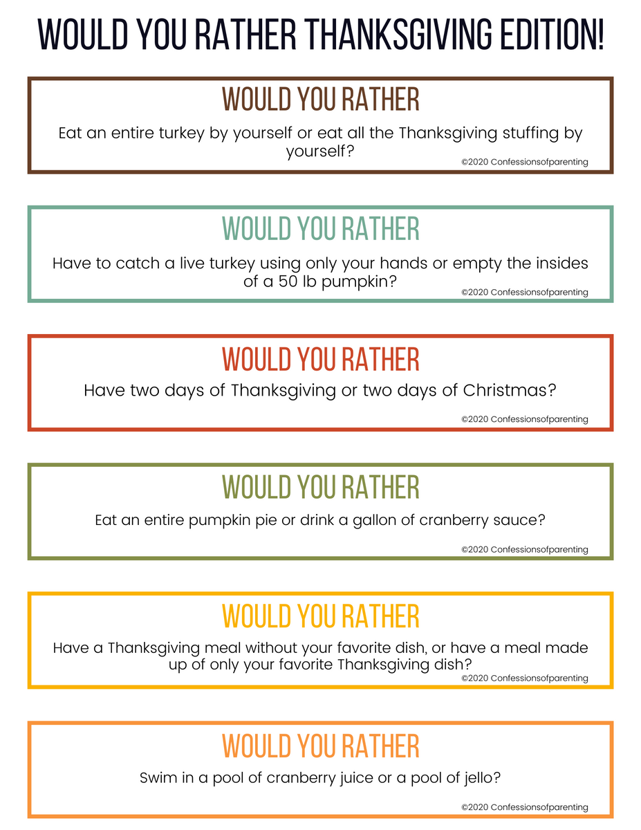 100 Thanksgiving Would You Rather Questions – MicheleTripple