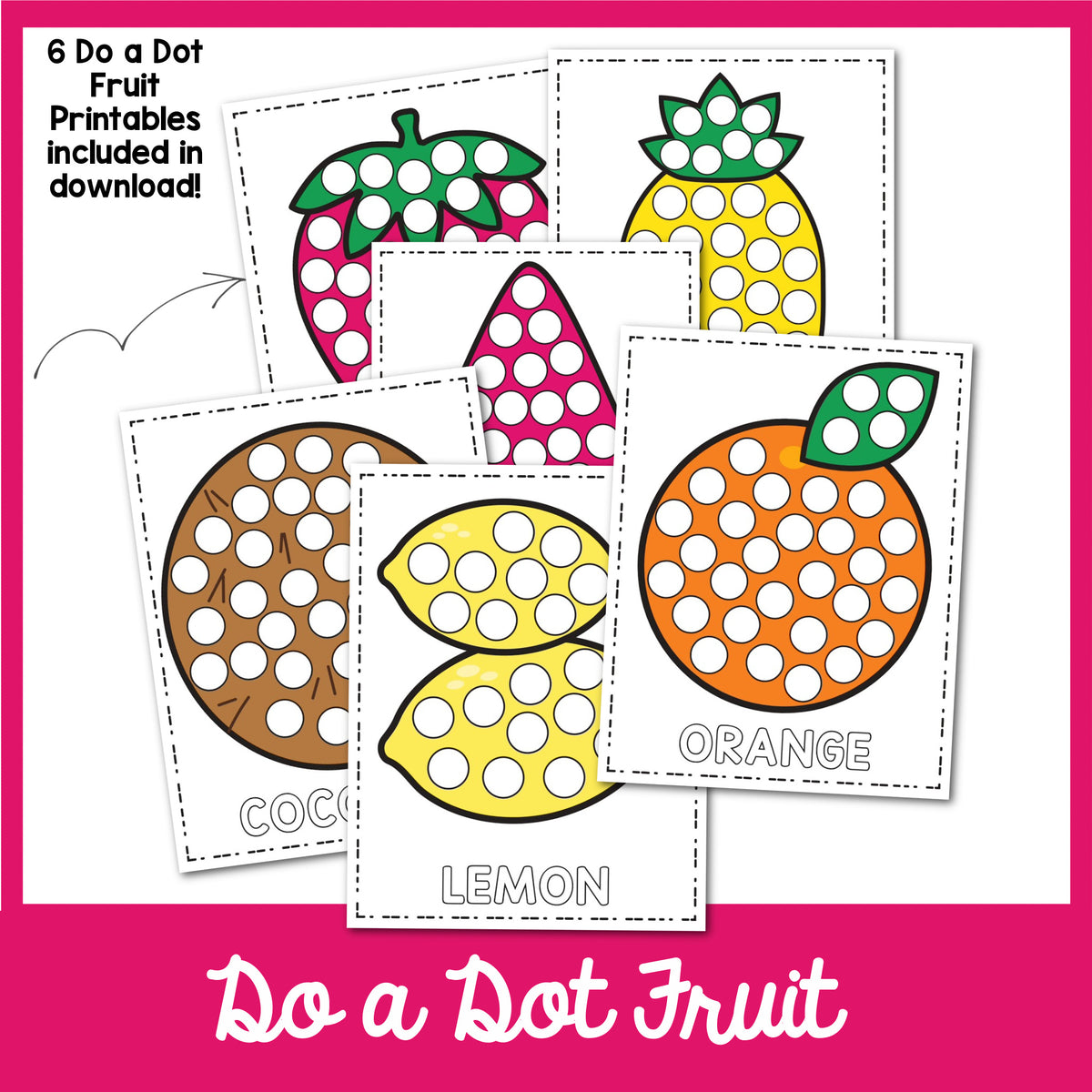 Fruit Do A Dot Printables – MicheleTripple