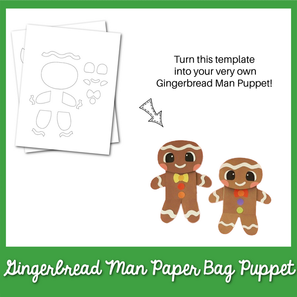 Gingerbread Man Paper Bag Puppet – MicheleTripple