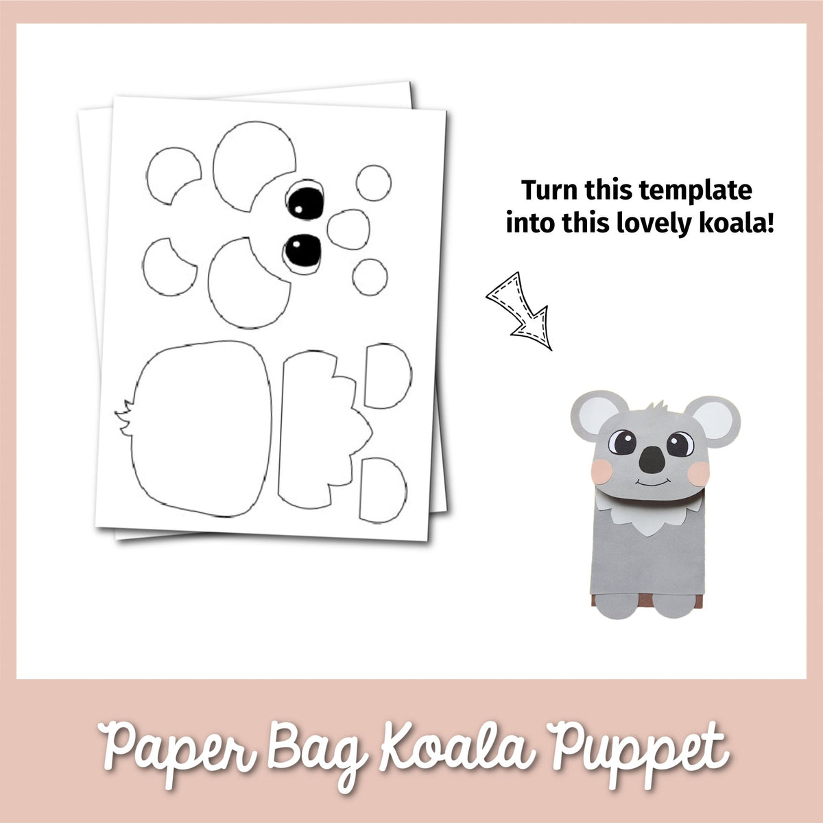 Koala Paper Bag Puppet – MicheleTripple